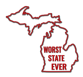 Michigan Worst State Ever – Sticker People