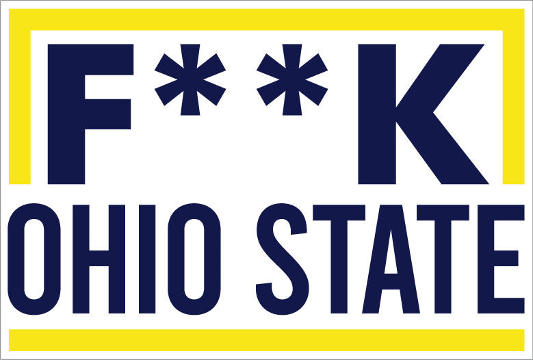 F**K Ohio State Square MW Theme – Sticker People