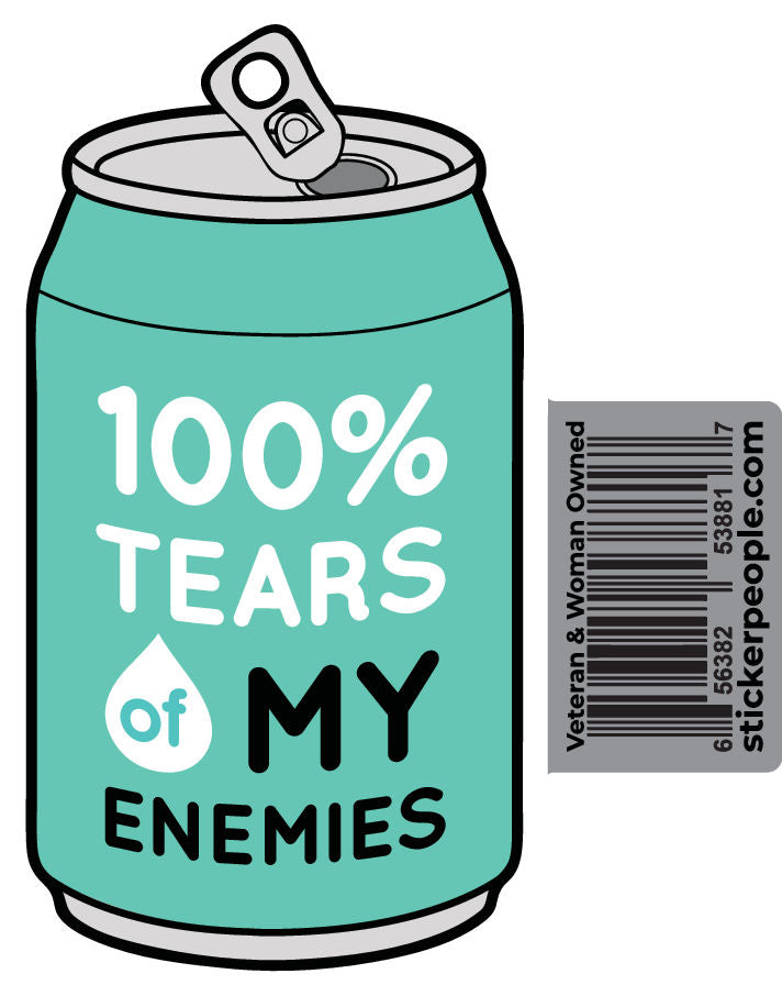 100% Tears of My Enemies Can | My Enemies | Sticker People