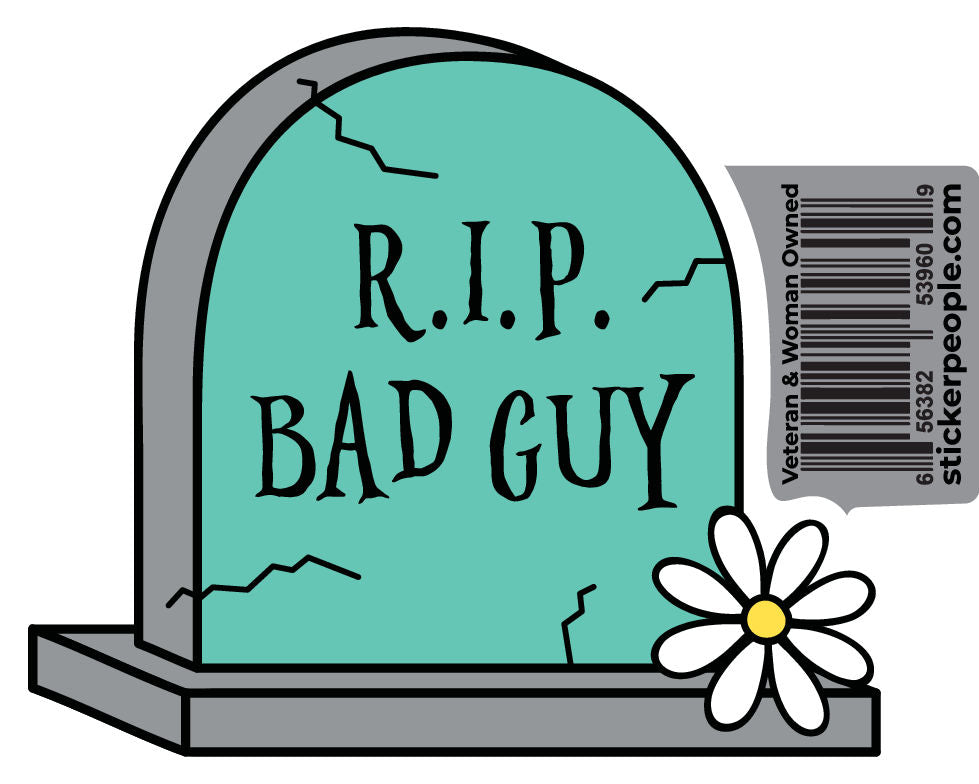 RIP Bad Guy Tombstone | Sticker People