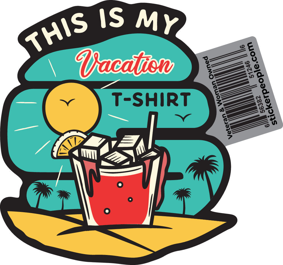This Is My Vacation T-Shirt | Vacation Sticker | Sticker People ...